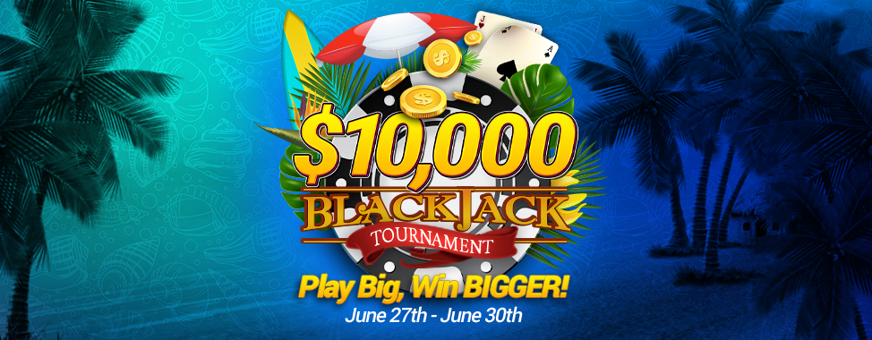 $10,000 Blackjack Tournament
